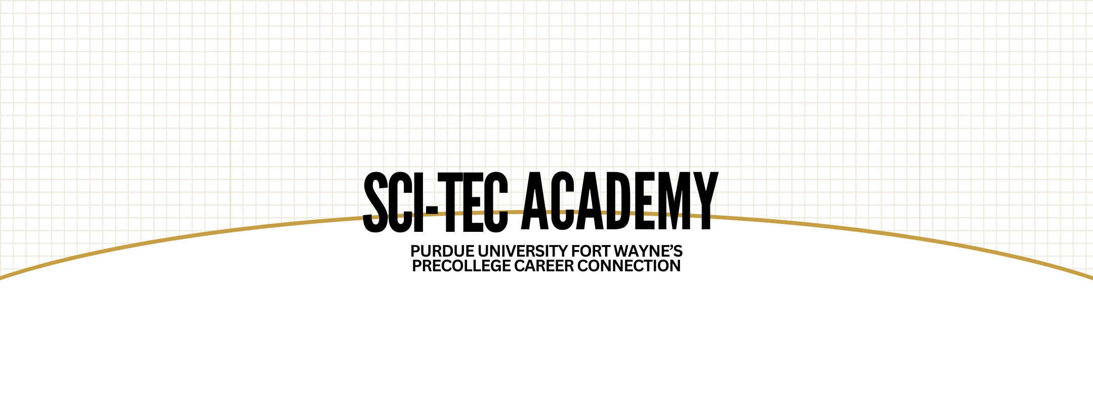 Sci-TEC Academy | Purdue University Fort Wayne